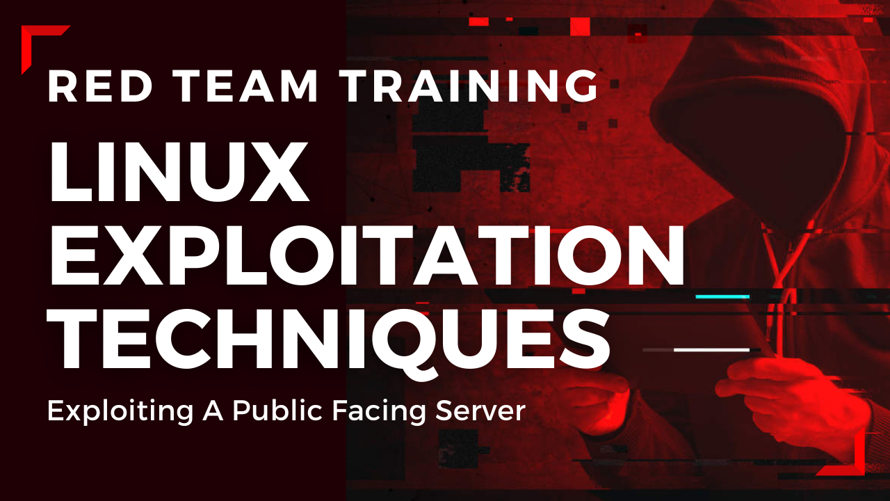 Linux Red Team Exploitation Techniques