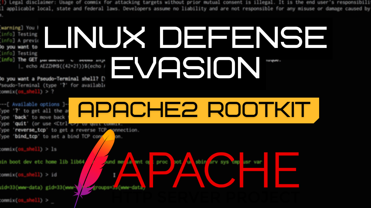 Linux Red Team Defense Evasion - Apache2 Rootkit